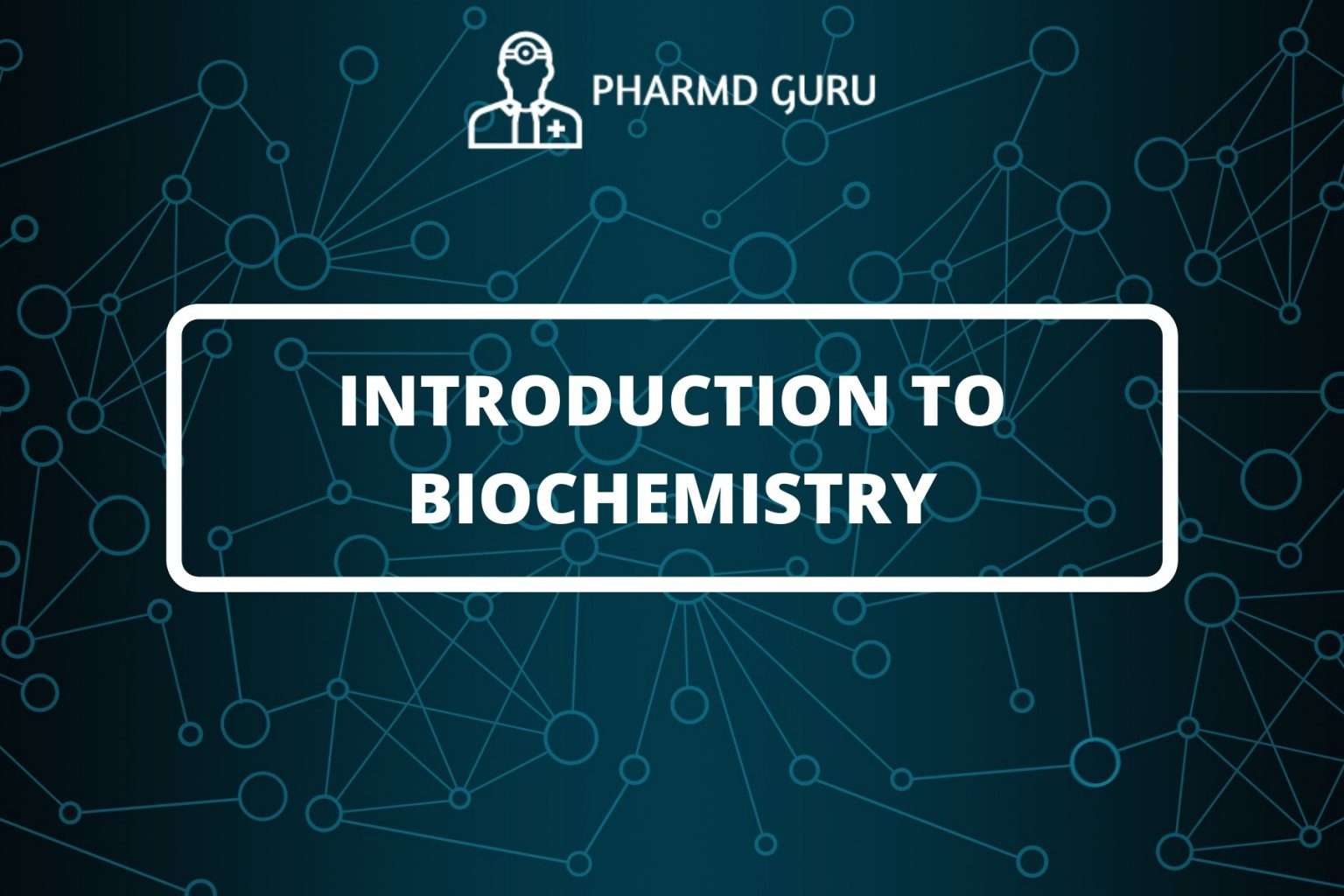 Medicinal Biochemistry - PHARMD GURU